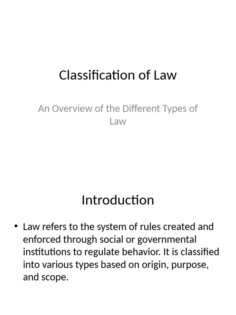 Types and Classifications of Law | PDF
