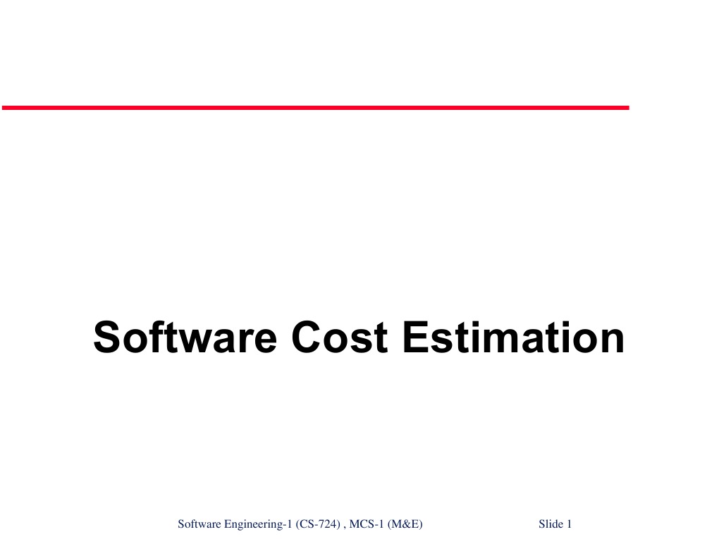 Lect 4 Cost Estimation | PDF | Software Development | Software Development Process