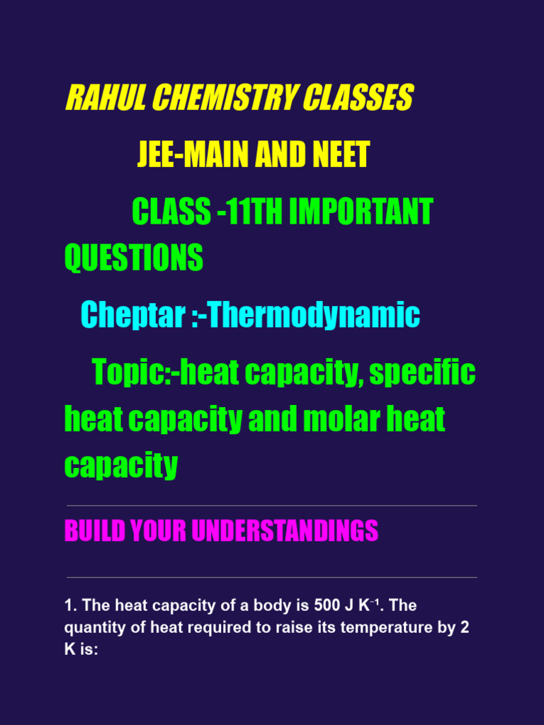 Thermodynamics (Heat Capacity, Specific Heat Capacity and Molar Heat ...