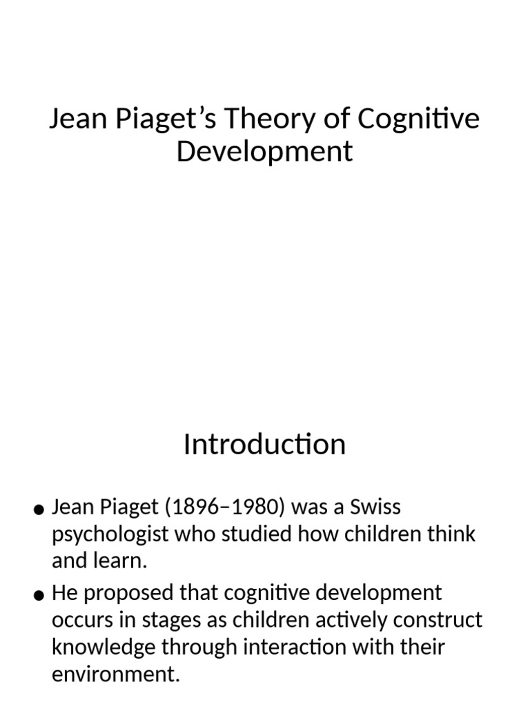 Jean Piaget Cognitive Development | PDF | Cognition | Learning