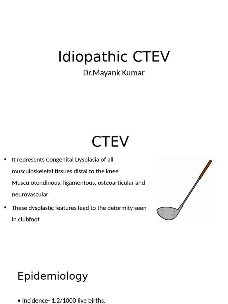 Understanding Idiopathic CTEV in Children | PDF | Foot | Anatomical ...