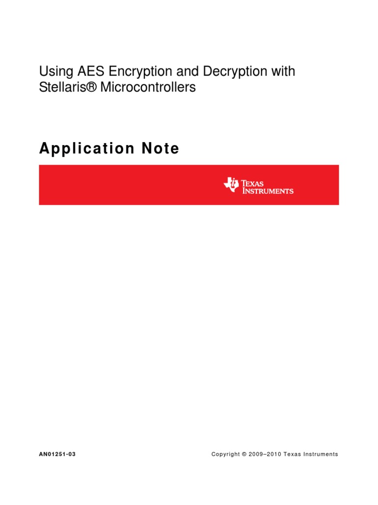 Application Note: Using AES Encryption and Decryption With Stellaris® Microcontrollers | PDF ...
