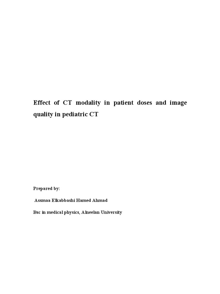 Effect of CT Modality in Patient Doses and Image Quality in Pediatric ...