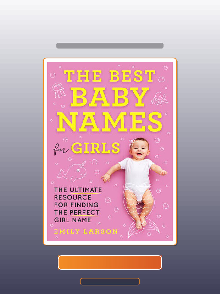 Test Bank For The Best Baby Names For Girls The Ultimate Resource For ...