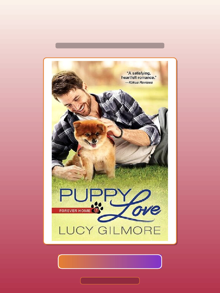 Test Bank For Puppy Love Lucy Gilmore HQ File Exam Prep | PDF