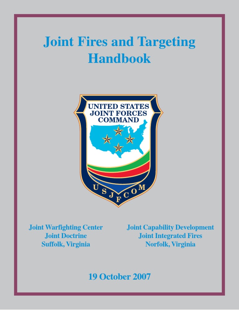 Jntfiretar - HDBK Joint Fires Targeting Handbook See P. III-107 | PDF ... Jntfiretar - HDBK Joint Fires Targeting Handbook See P. III-107 | PDF ...