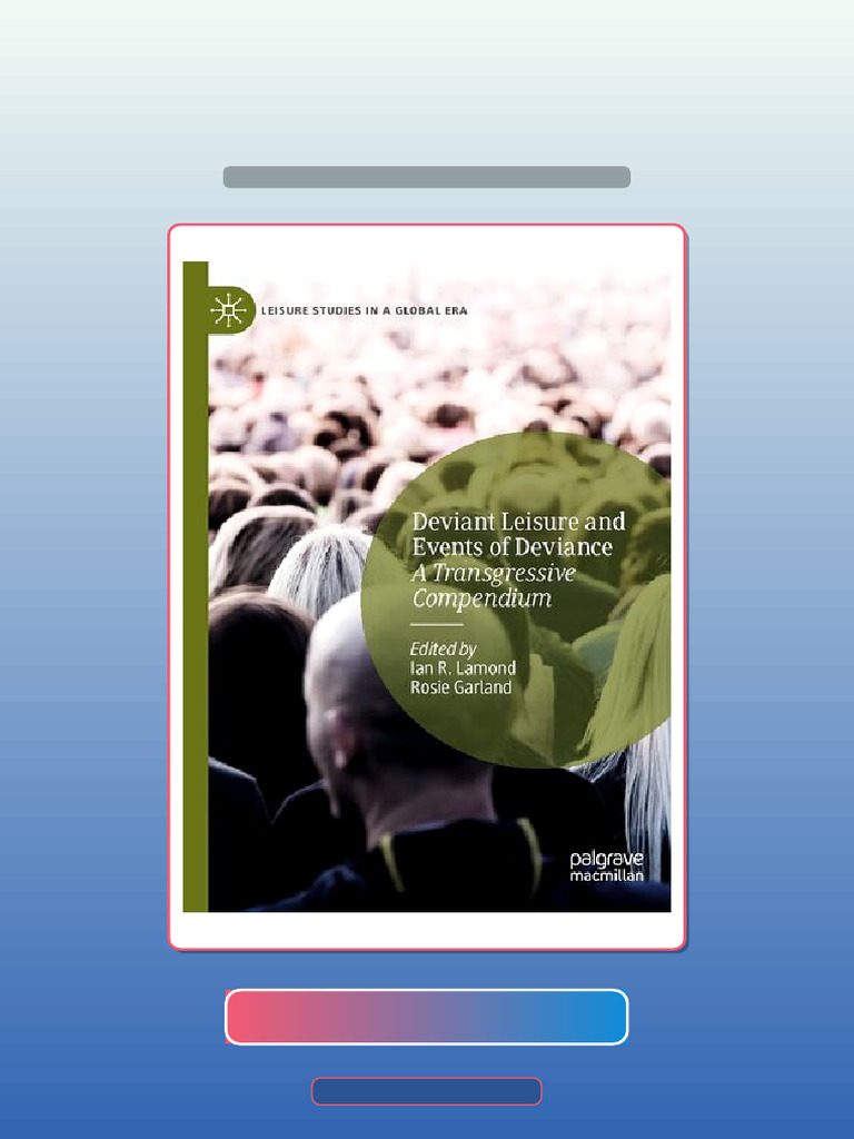 Test Bank for Deviant Leisure and Events of Deviance Transgressive ...