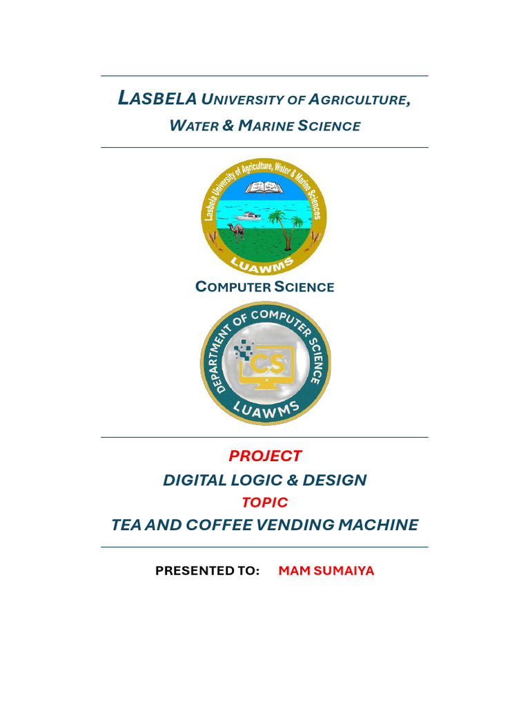 Tea & Coffee Vending Machine Logic Design | PDF | Computer Engineering