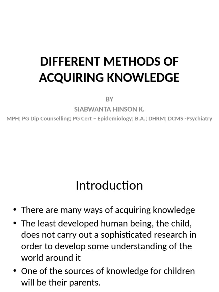 Methods of Acquiring Knowledge Explained | PDF | Science | Empirical ...