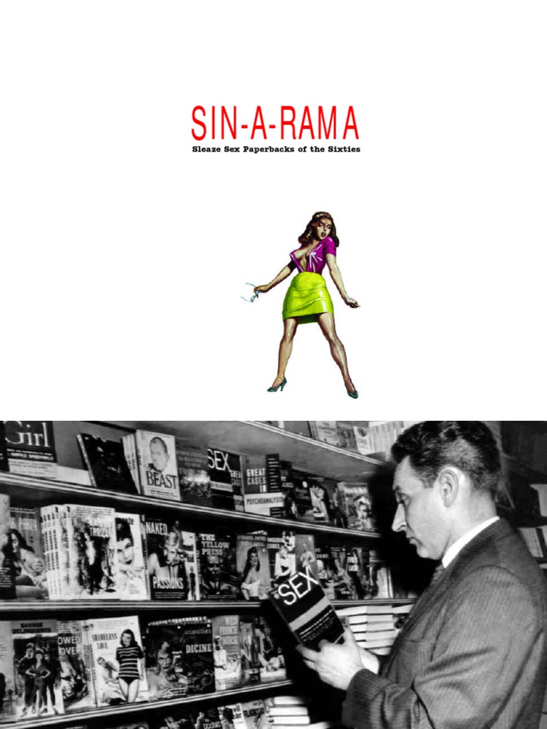Sin-A-Rama: Sleaze Sex Paperbacks of The Sixties | PDF | Human ...