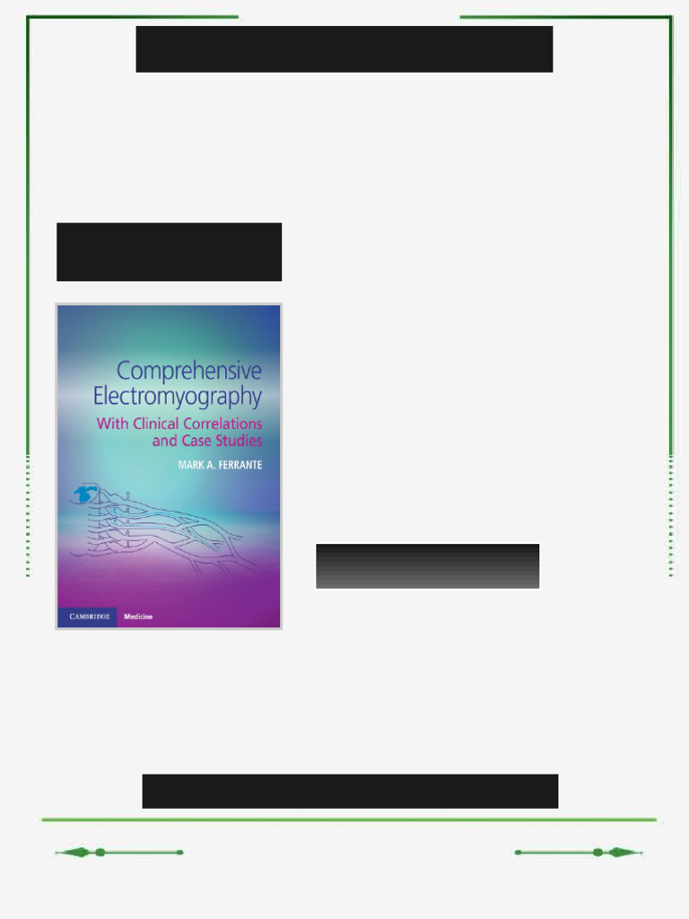 Comprehensive Electromyography With Clinical Correlations and Case ...