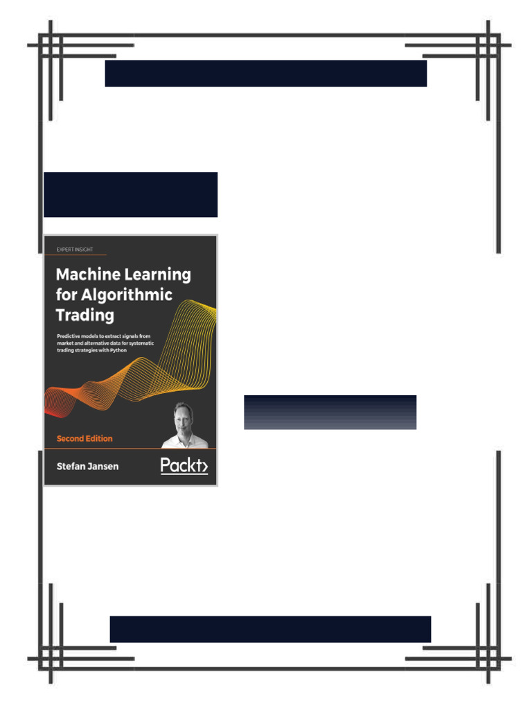 Machine Learning for Algorithmic Trading 2nd Edition Stefan Jansen eBook full bonus content ...