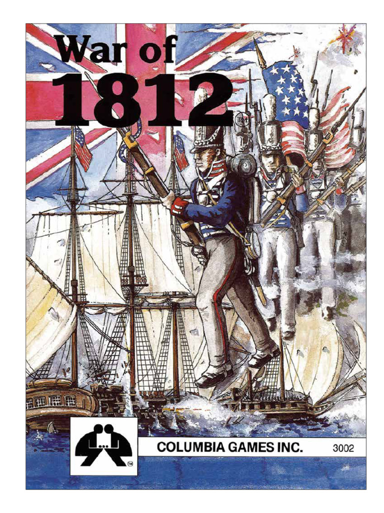War of 1812 Game Rules Overview | PDF | War Of 1812 | Warships