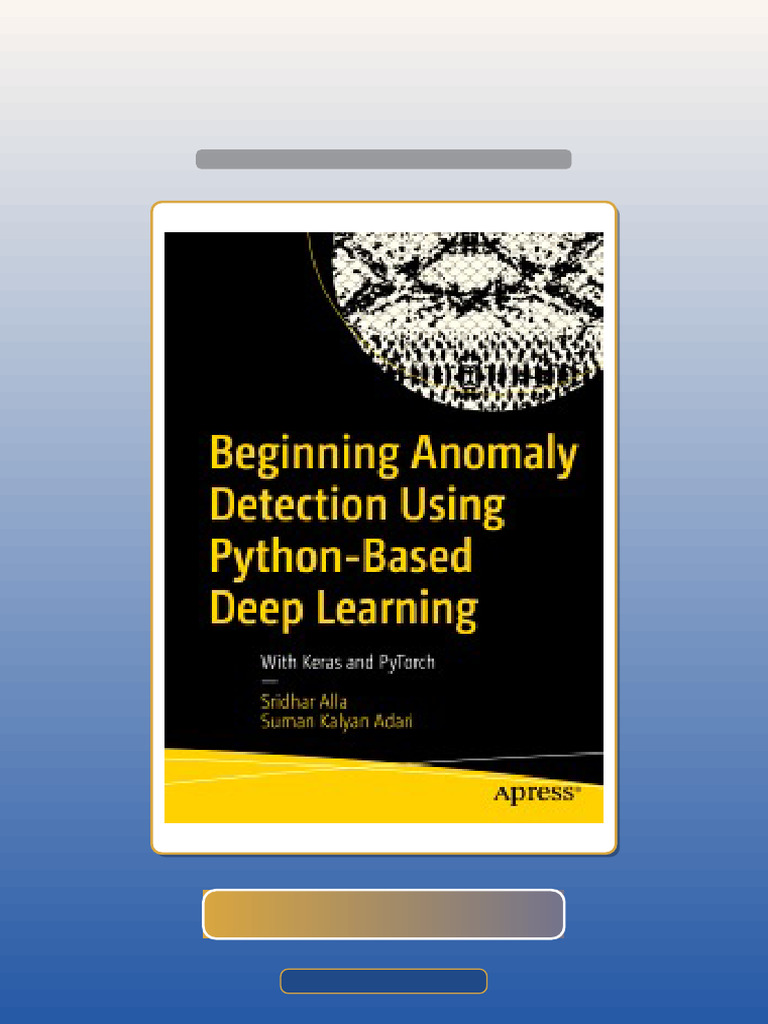 Test Bank for Testbank Beginning Anomaly Detection Using PythonBased ...
