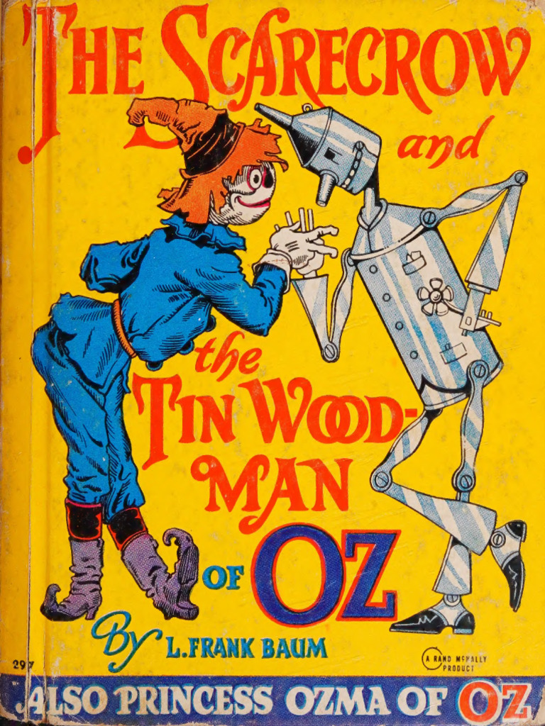 The Scarecrow and The Tin Woodman of Oz Also Princess Ozma - L - Frank ...