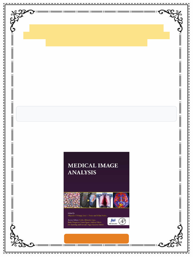 Medical Image Analysis (The MICCAI Society book Series) 1st Edition ...
