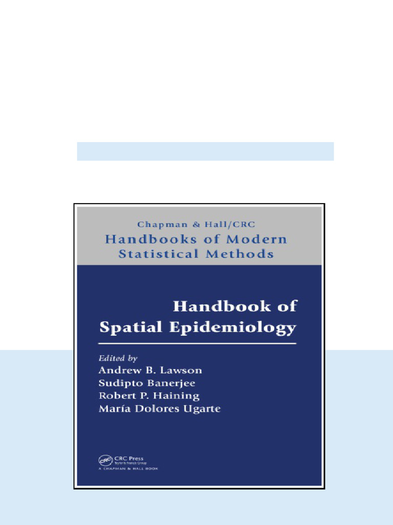 Handbook Of Spatial Epidemiology Banerjee Sudipto Haining Robert P ...