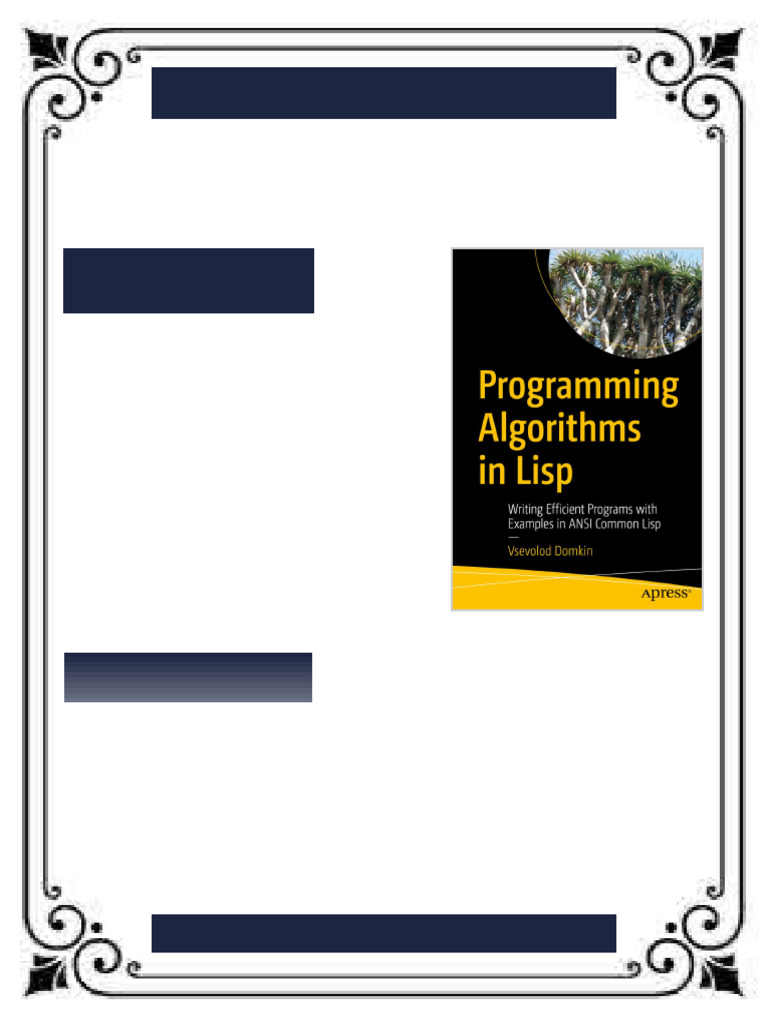 Programming Algorithms in Lisp Writing Efficient Programs with Examples ...