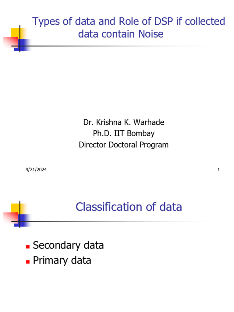 Unit III Types of Data and Role of DSP If Data Contains Noise | PDF ...