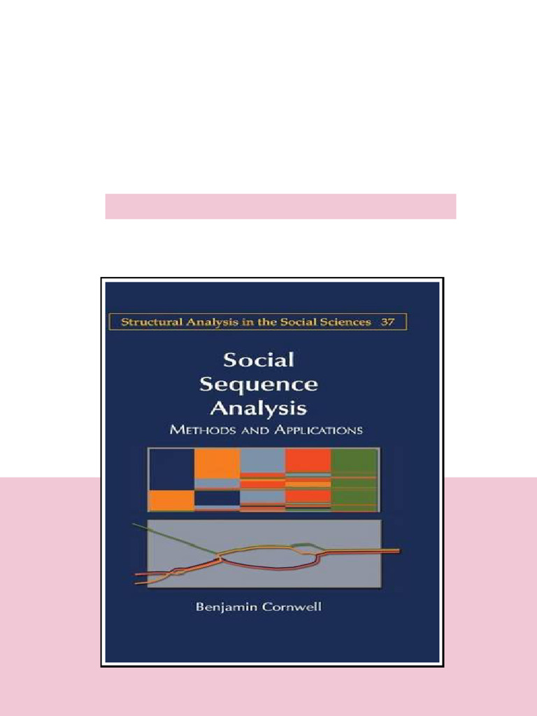 Social Sequence Analysis Methods And Applications Benjamin Cornwell ...