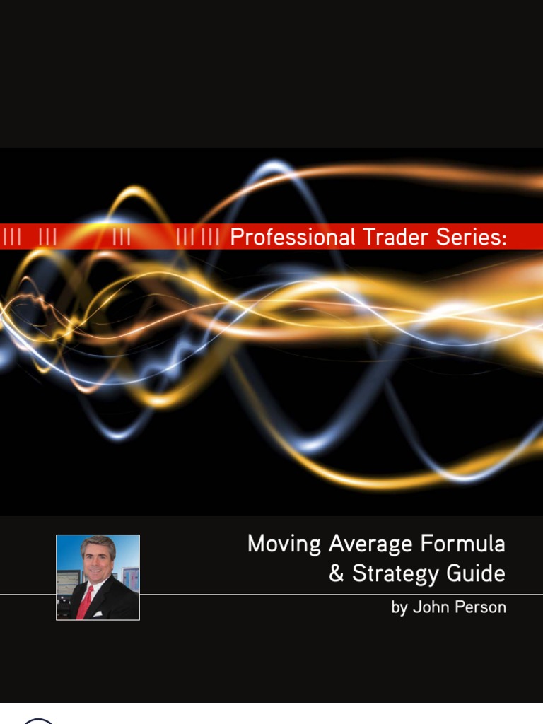 Moving Average Guide | PDF | Moving Average | Market Trend