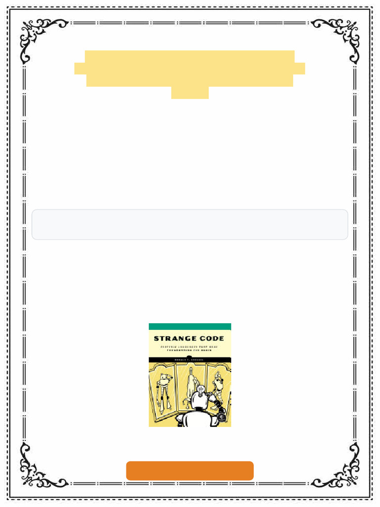 Strange Code Esoteric Languages That Make Programming Fun Again 1st ...