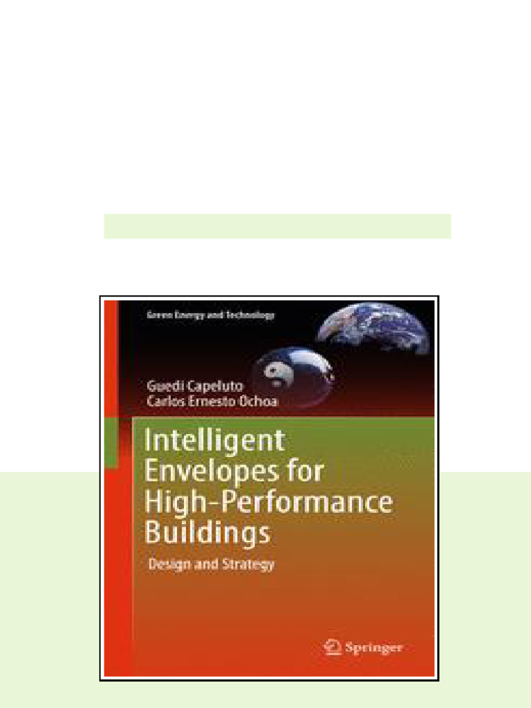 Intelligent Envelopes For Highperformance Buildings Design And Strategy ...