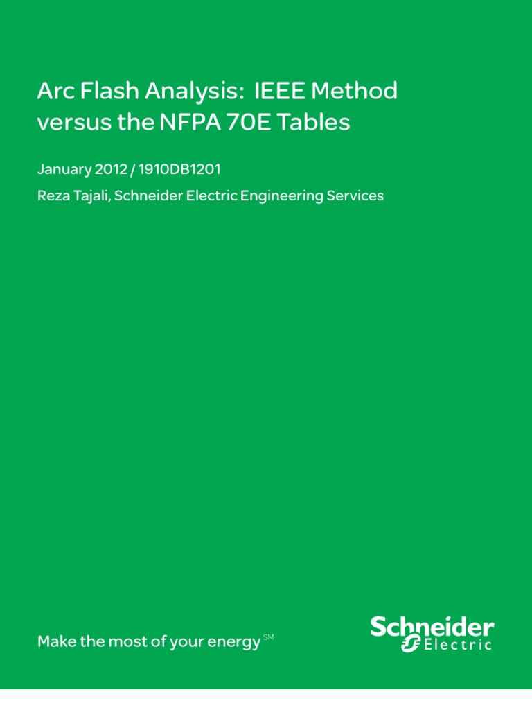 Arc Flash Analysis - IEEE Vs NFPA 70E Tables | PDF | Personal ...