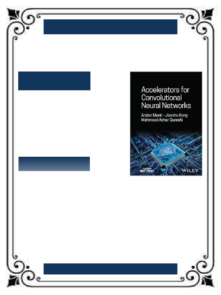 Accelerators for Convolutional Neural Networks Arslan Munir ebook complete literary edition ...