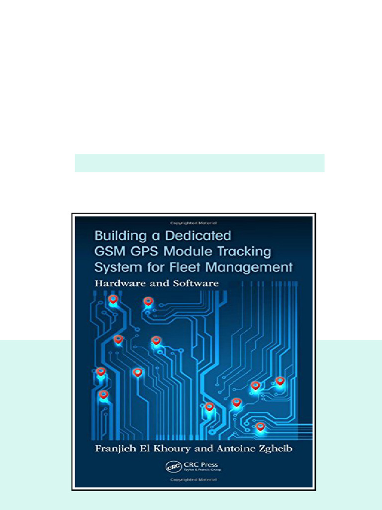 Building A Dedicated Gsm Gps Module Tracking System For Fleet ...