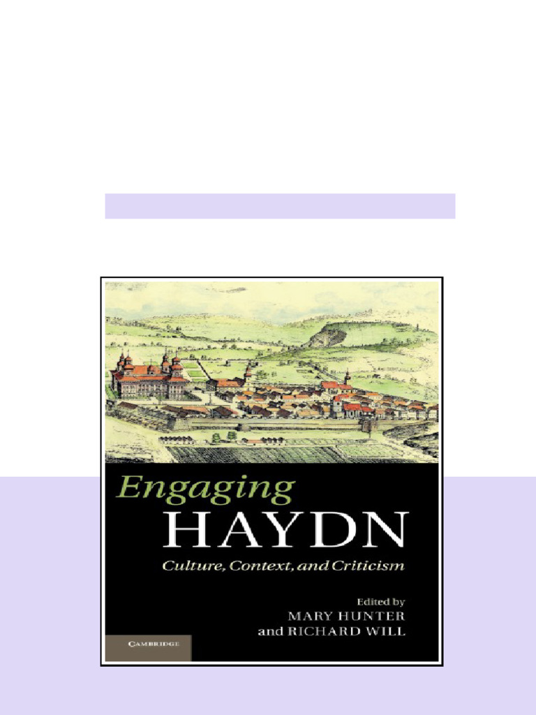 Engaging Haydn Culture Context And Criticism Mary Hunter Richard Will ...