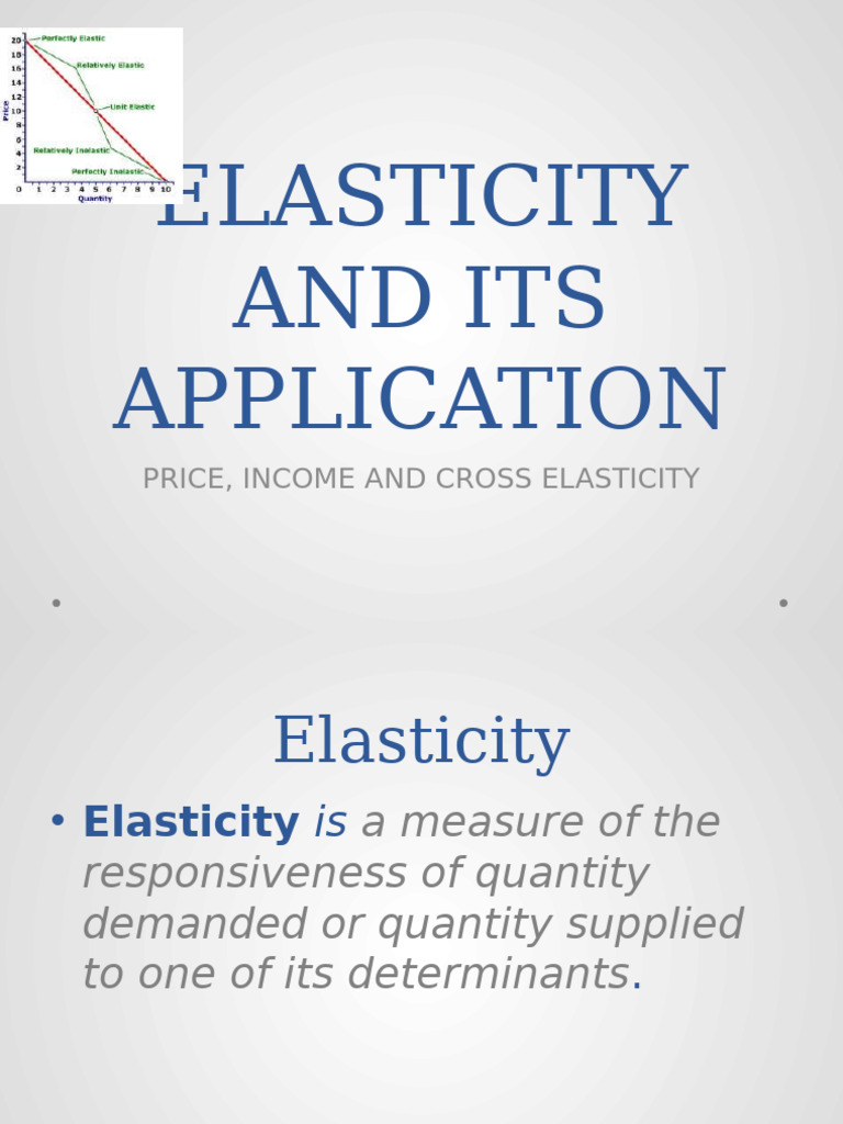 4. Elasticity of Demand and Supply [Autosaved] | PDF | Elasticity ...