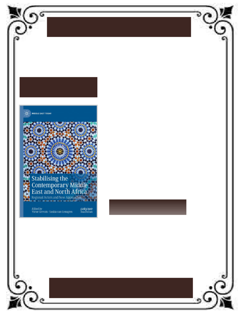 Stabilising the Contemporary Middle East and North Africa: Regional ...