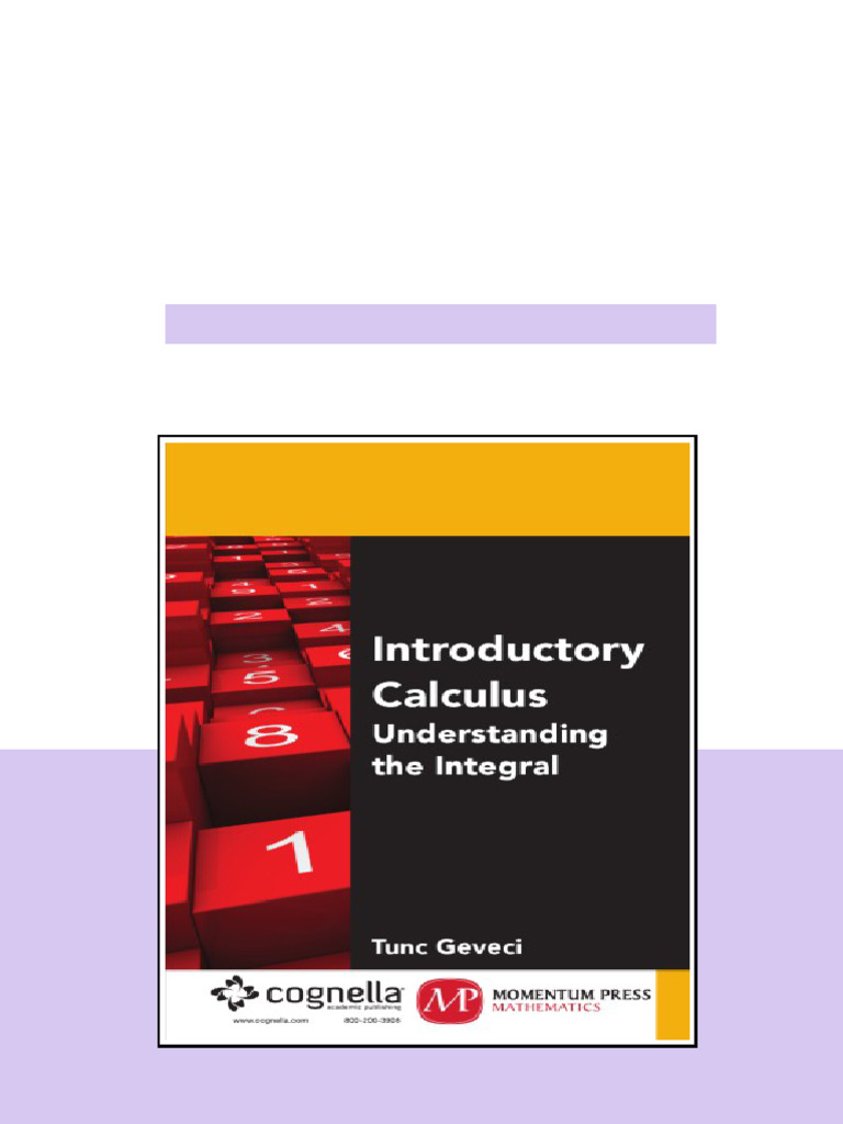 Introductory Calculus Understanding The Integral Geveci Tunc pdf ...