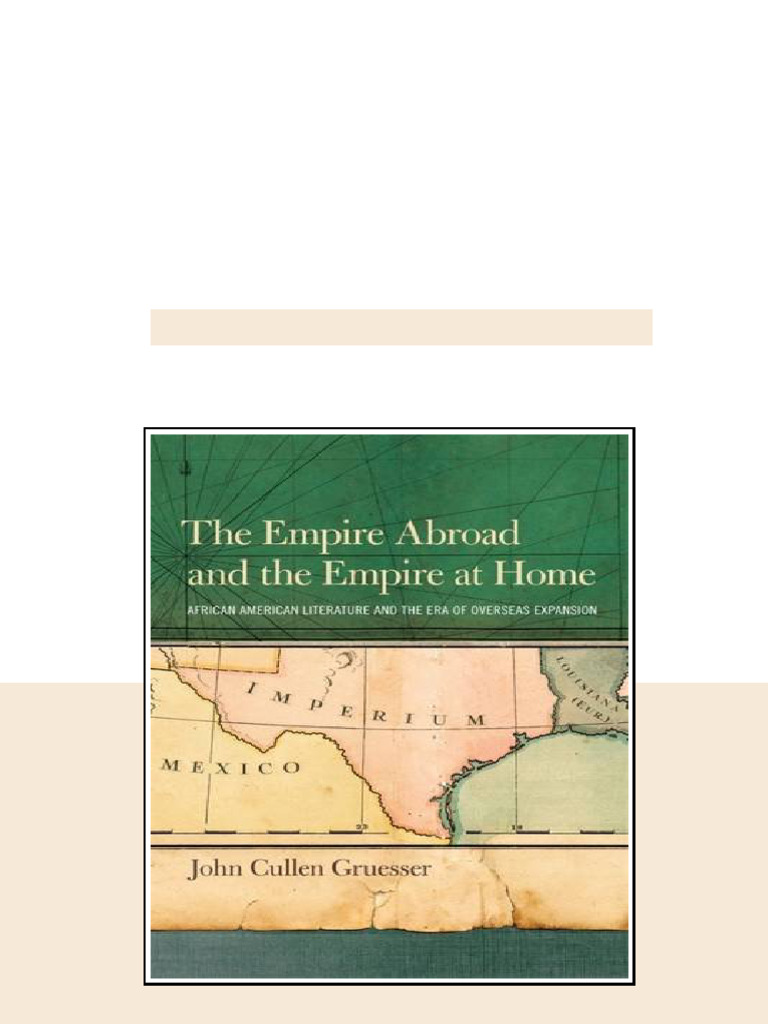 The Empire Abroad And The Empire At Home African American Literature ...