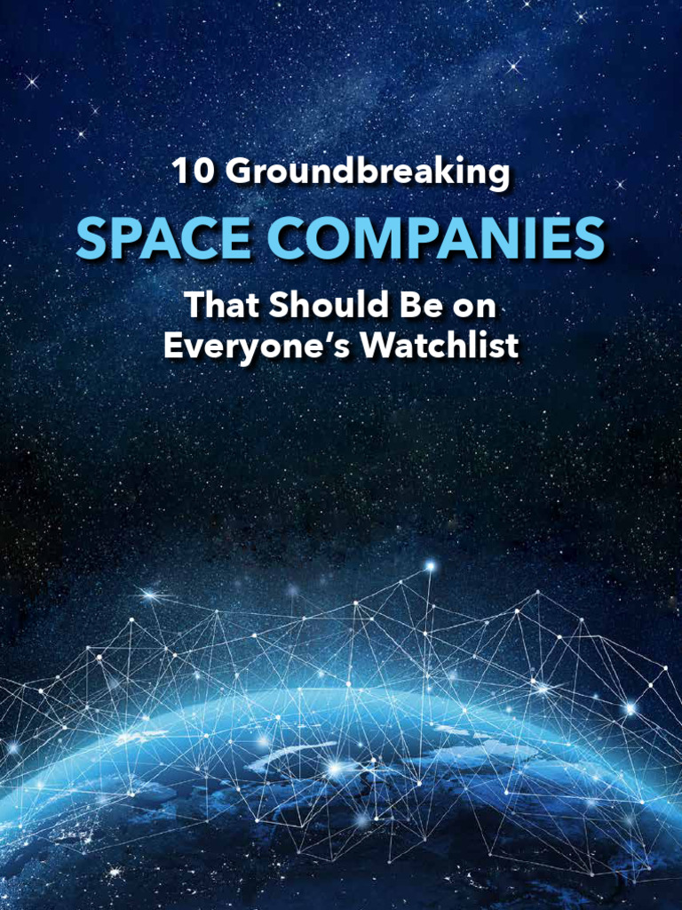 10 Innovative Space Companies to Watch | PDF | Space X | Nasa