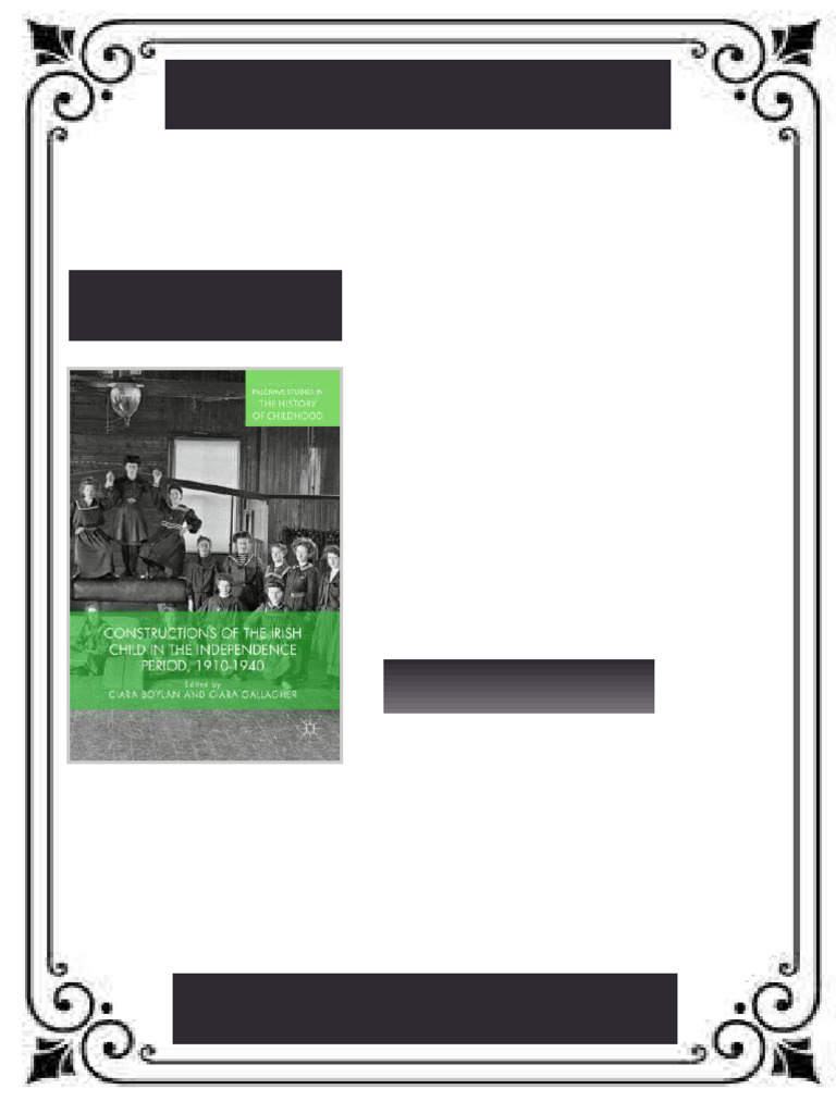 Constructions of the Irish Child in the Independence Period, 1910-1940 ...