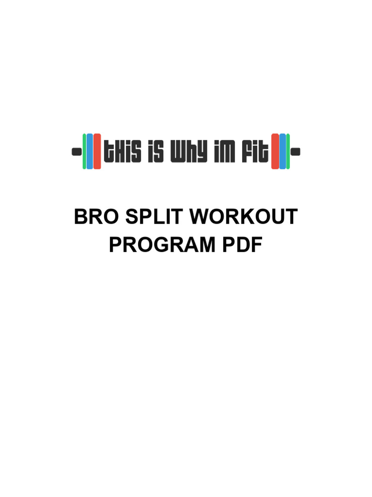 Bro Split Workout Program | PDF | Weight Training