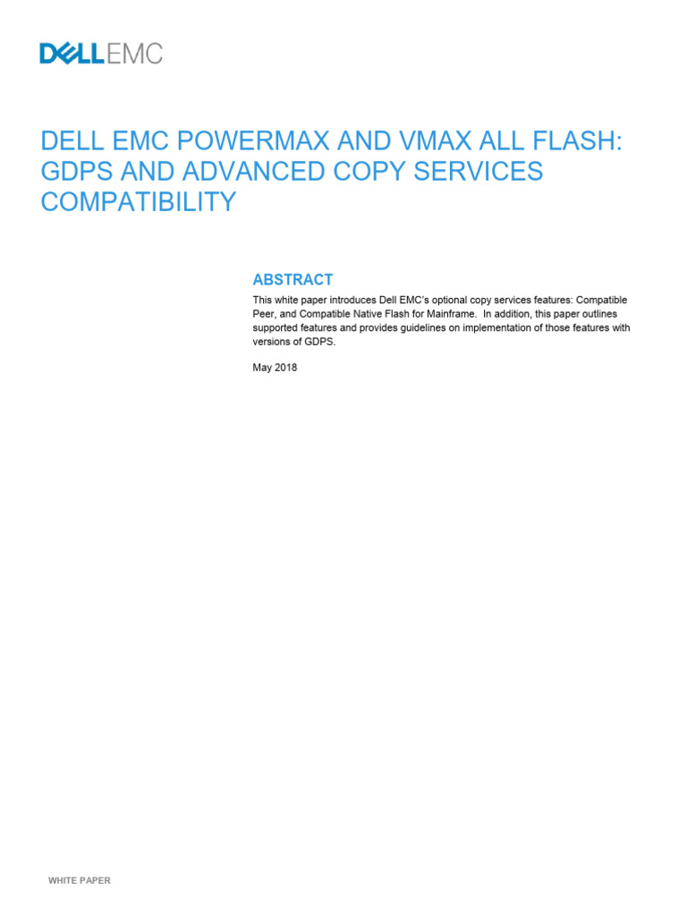 H16124.2 Dell EMC VMAX GDPS and Advanced Copy Services Compatibility WP ...