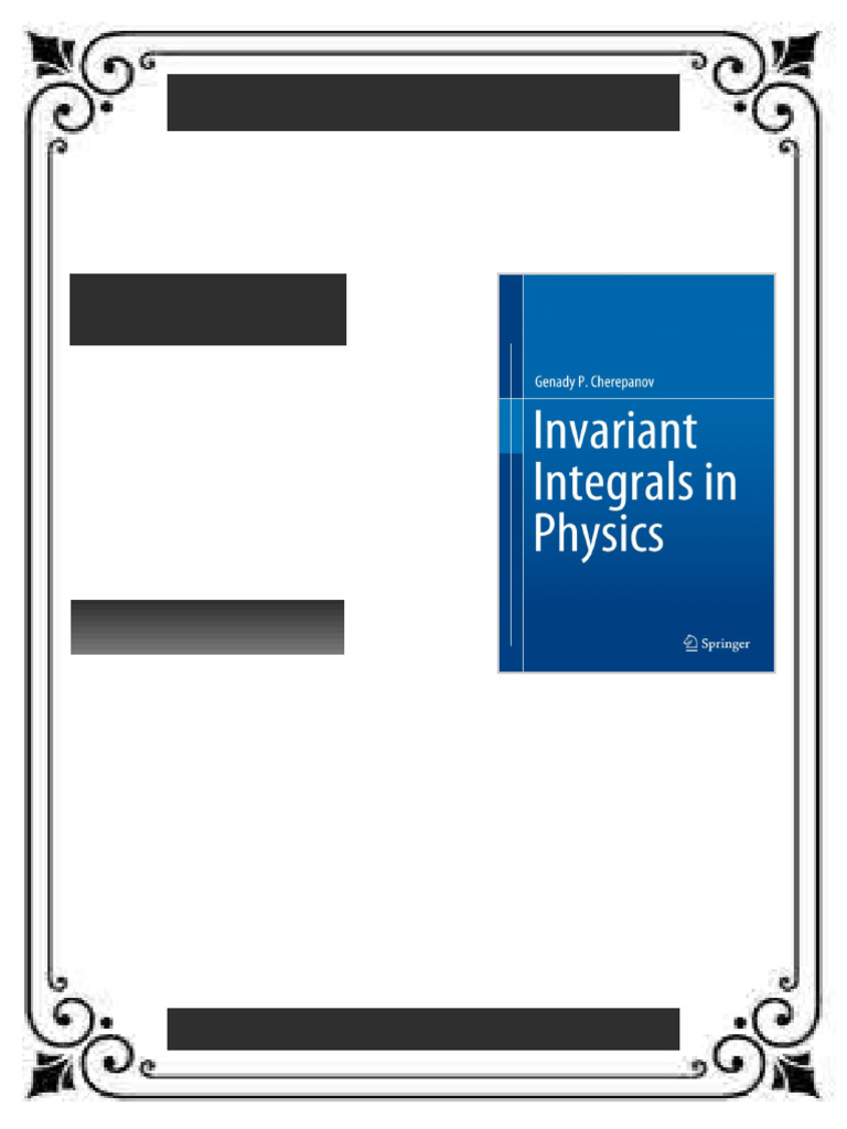 Invariant Integrals in Physics Genady P. Cherepanov eBook complete file ...