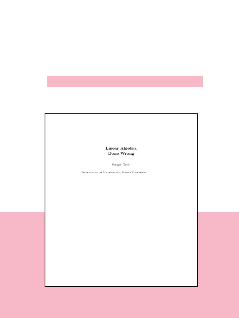 Linear Algebra Done Wrong Sergei Treil full | PDF | Linear Subspace ...