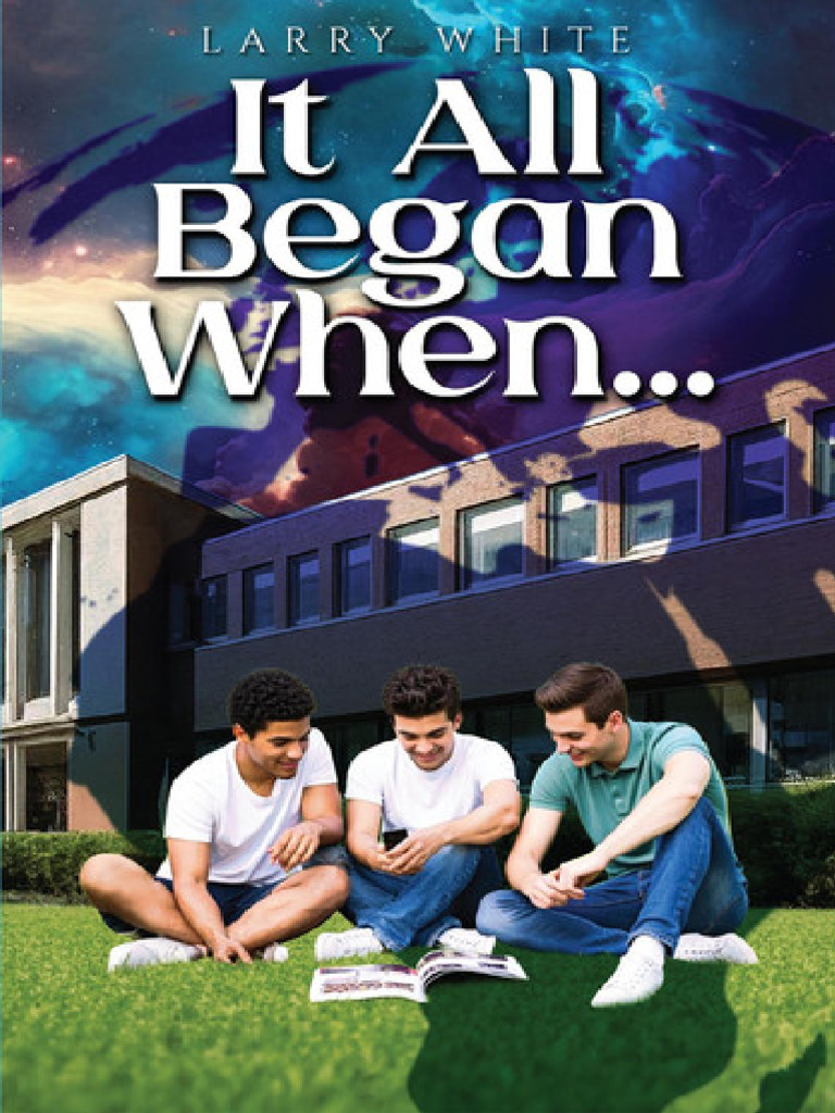 It All Began When... | PDF