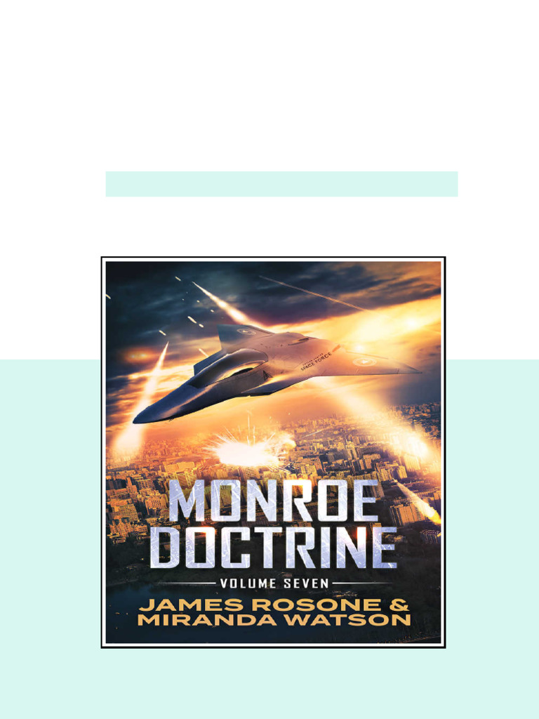 (Ebook) Monroe Doctrine : Volume VII by James Rosone & Miranda Watson ...