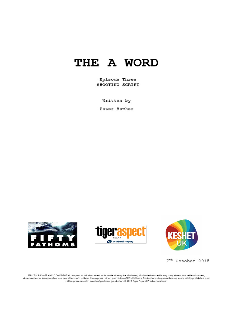 The a Word i Episode 3 Shooting Script 07.10.15 | PDF