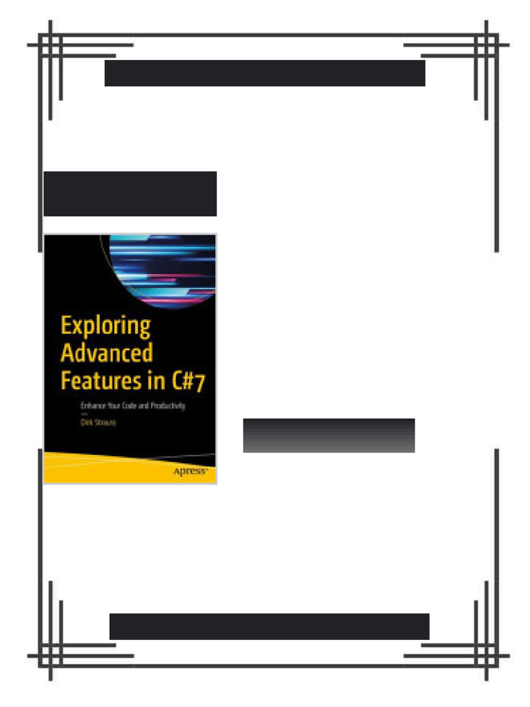 Exploring Advanced Features in C#: Enhance Your Code and Productivity ...