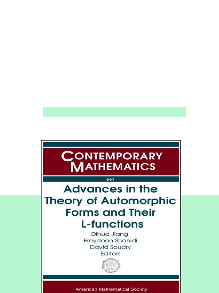 Advances In The Theory Of Automorphic Forms And Their Lfunctions ...
