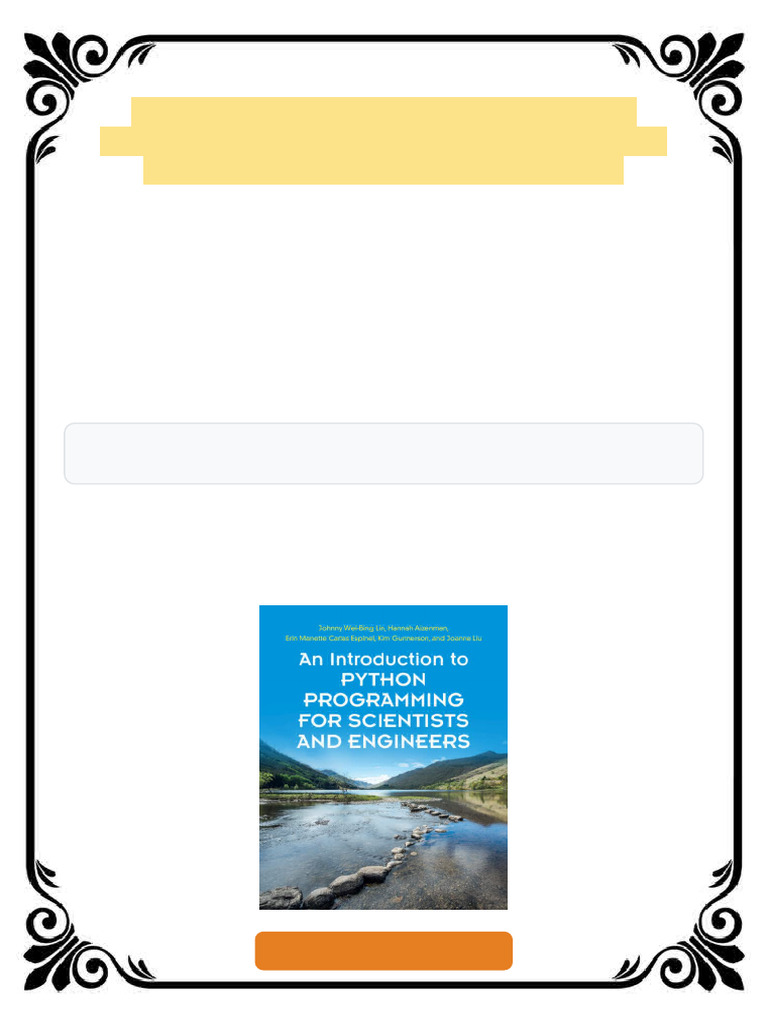 An Introduction to Python Programming for Scientists and Engineers ...