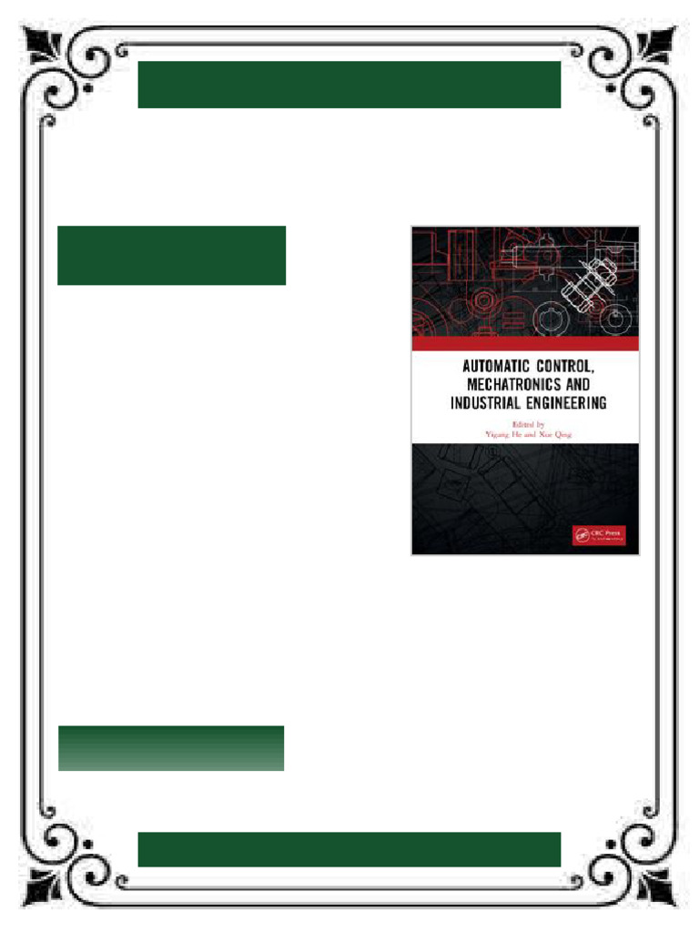 Automatic Control Mechatronics and Industrial Engineering Proceedings of the International ...