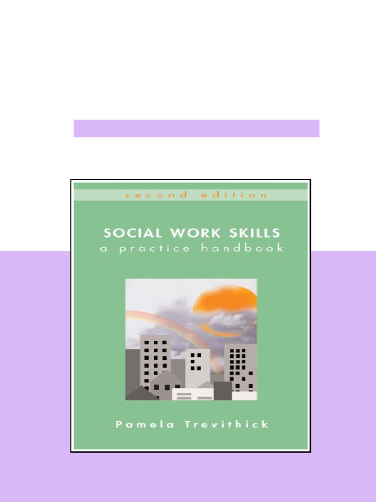 Social Work Skills 2nd Edition Pamela Trevithick - Ebook and Textbook ...