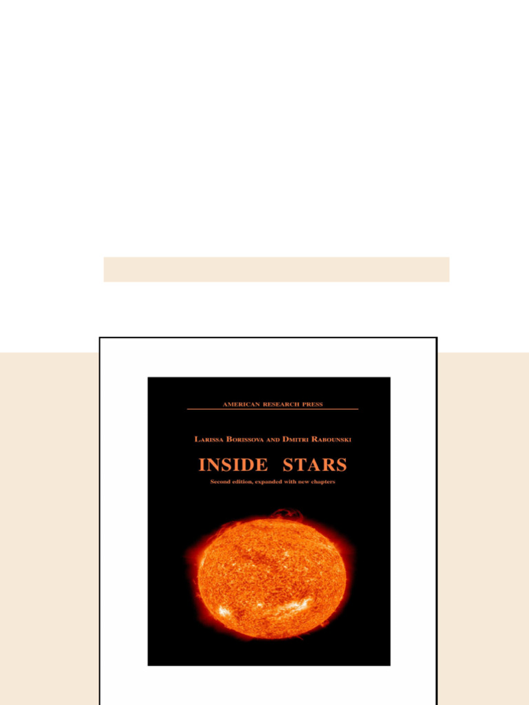 Inside Stars A Theory of the Internal Constitution of Stars and the ...